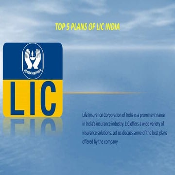 Top 5 plans of lic india | PPTX
