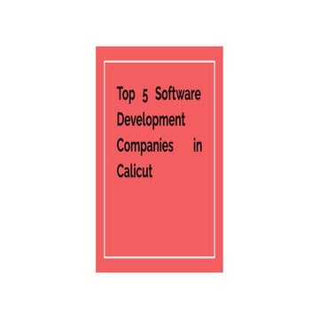 Top 5 Software Development Companies in Calicut.pdf