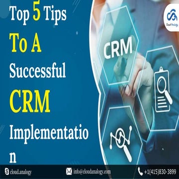 Top 5 tips to a successful crm implementation | PPT