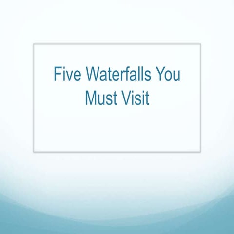Top 5 waterfalls | PPTX