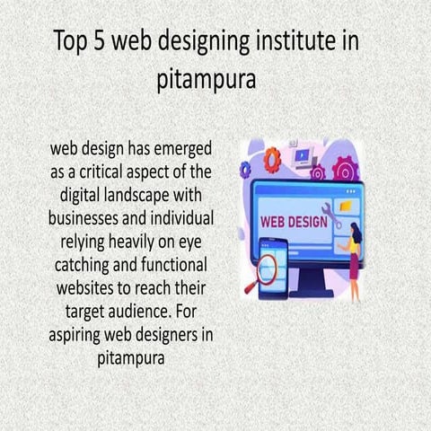 Top 5 web designing institute in pitampura.pptx | Web Development ...