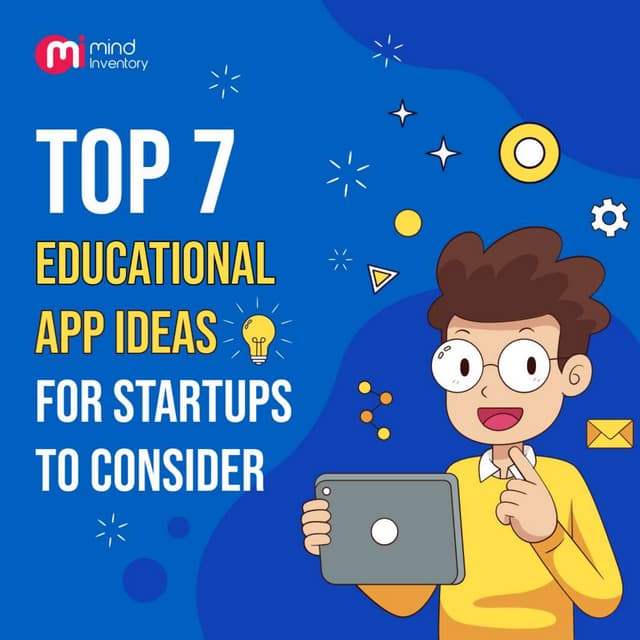 Top 7 educational app ideas for startups to consider (1) | PDF