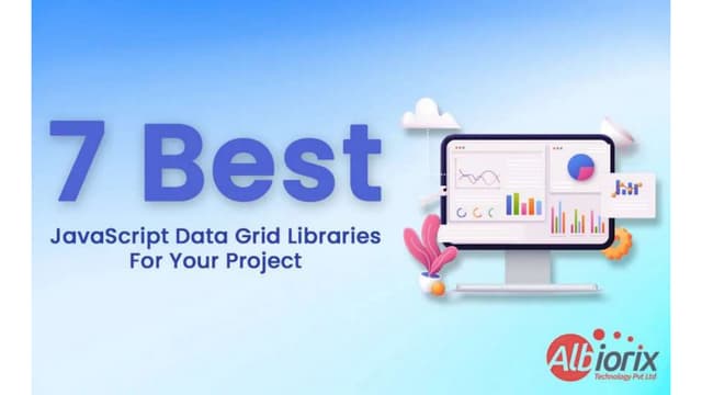 Top 7 JavaScript Data Grid Libraries | PPT Top 7 JavaScript Data Grid Libraries | PPT