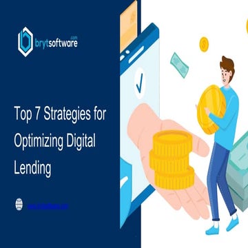 Top 7 Strategies for Optimizing Digital Lending.pptx