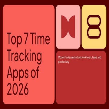 Top Seven Time Tracking Apps of Year 2026 | PDF