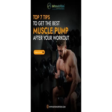 Top 7 tips to get the best muscle pump after your workout | PPT
