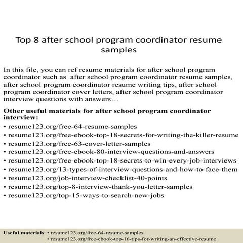 Top 8 after school program coordinator resume samples | PPTX | Resume ...