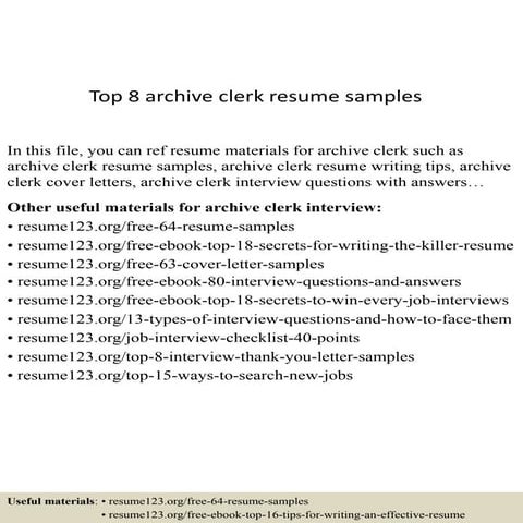 Top 8 archive clerk resume samples | PPTX
