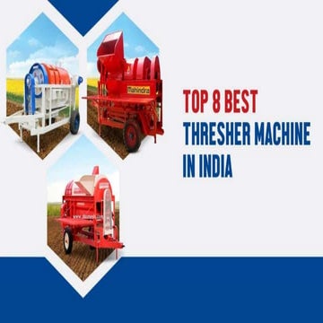 Top 8 best thresher machine in india | PPTX