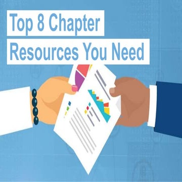 Top 8 Chapter Resources You Need | PPTX