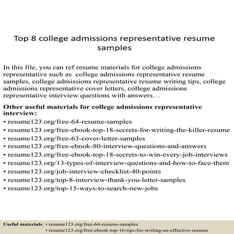 Top 8 college admissions representative resume samples | PPTX