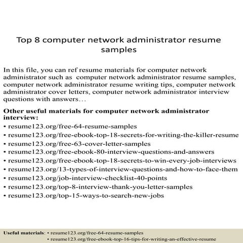 Top 8 computer system administrator resume samples | PPTX