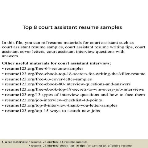 Top 8 court assistant resume samples | PPTX