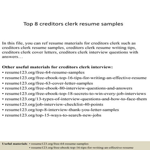 Top 8 creditors clerk resume samples | PPTX