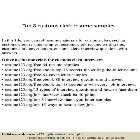Top 8 customs clerk resume samples | PPTX