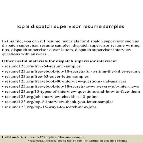 Top 8 dispatch supervisor resume samples | PPTX