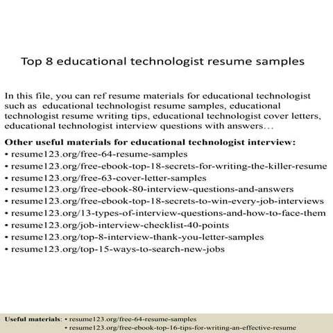 Top 8 educational technologist resume samples | PPTX