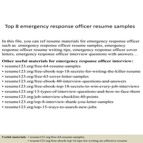 Top 8 emergency response officer resume samples | PPTX | Resume Writing ...