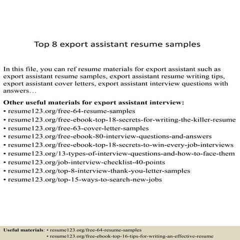Top 8 export assistant resume samples | PPTX