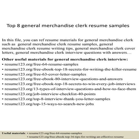 Top 8 general merchandise clerk resume samples | PPTX | Resume Writing ...