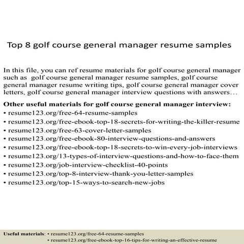 Top 8 golf course general manager resume samples | PPTX | Resume ...
