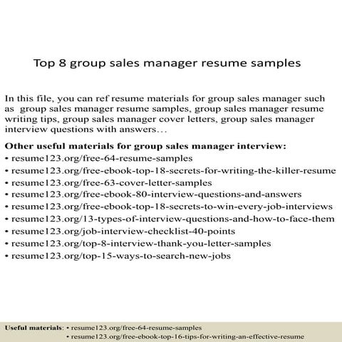 Top 8 group sales manager resume samples | PPTX