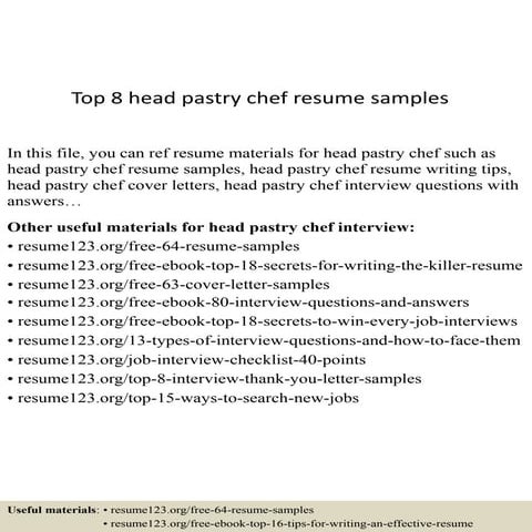 Top 8 head pastry chef resume samples | PPTX