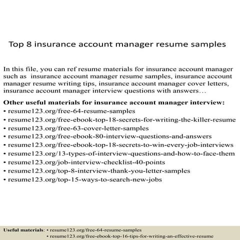 Top 8 insurance account manager resume samples | PPTX