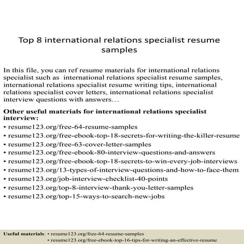 Top 8 international relations specialist resume samples | PPTX