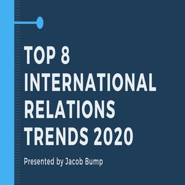 Top 8 International Relations Trends 2020 | PPT