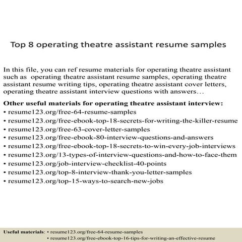 Top 8 operating theatre assistant resume samples | PPTX