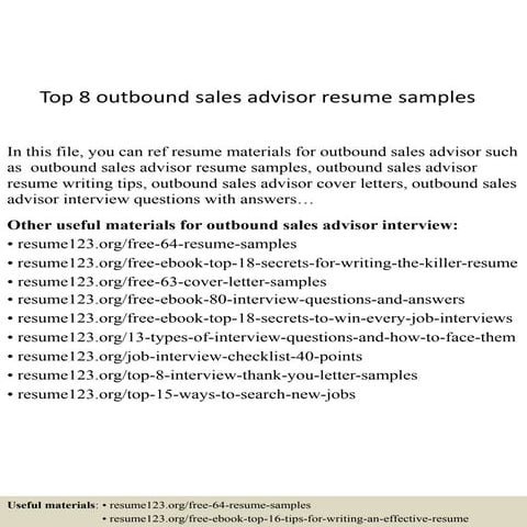 Top 8 outbound sales advisor resume samples | PPTX