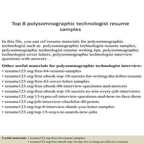 Top 8 polysomnographic technologist resume samples | PPTX