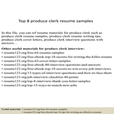 Top 8 produce clerk resume samples | PPTX