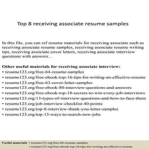 Top 8 receiving associate resume samples | PPTX