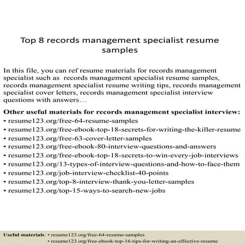 Top 8 records management specialist resume samples | PPTX