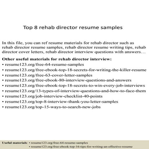 Top 8 rehab director resume samples | PPTX