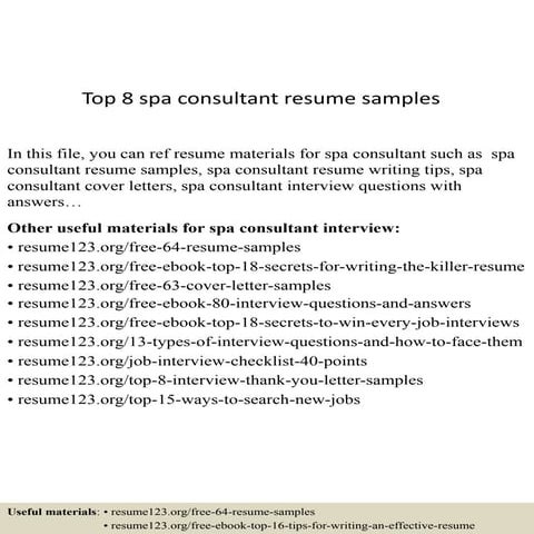 Top 8 spa consultant resume samples | PPTX