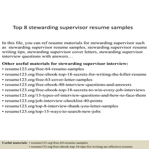 Top 8 stewarding supervisor resume samples | PDF