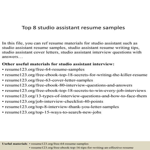 Top 8 studio assistant resume samples | PPTX