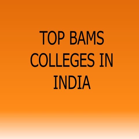 TOP BAMS COLLEGES IN INDIA.pptx
