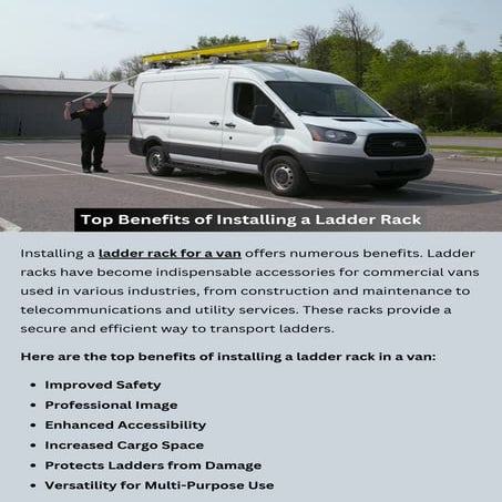 Top Benefits of Installing a Ladder Rack. | PDF