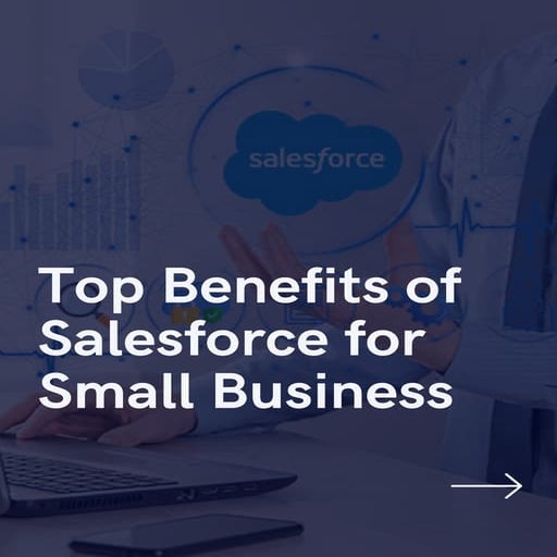 Top Benefits of Salesforce for Small Business-1.pdf