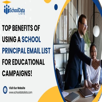 Top Benefits of Using a School Principal Email List for Educational ...