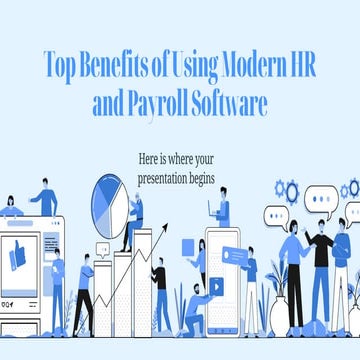 Top Benefits of Using Modern HR and Payroll Software.pdf