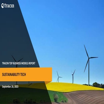 Tracxn - Top Business Models in Sustainability Tech - 26 Sep 2023 | PPT