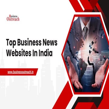 Top Business News Websites in India: Business Outreach | PDF
