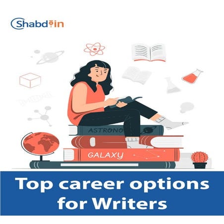 Top career options for Writers | PDF