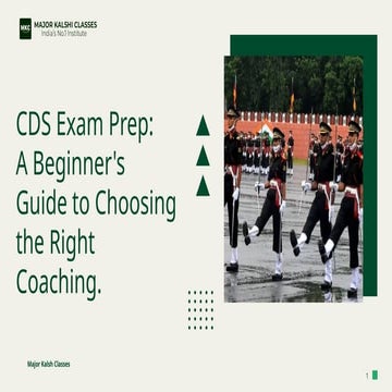 Top CDS Coaching in India -Major Kalshi Classes | PPT