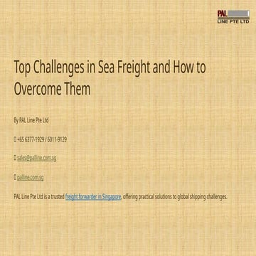 Top Challenges in Sea Freight and How to Overcome Them.pptx